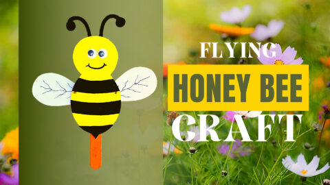Easy Flying Honey Bee Craft (with Moving Wings)